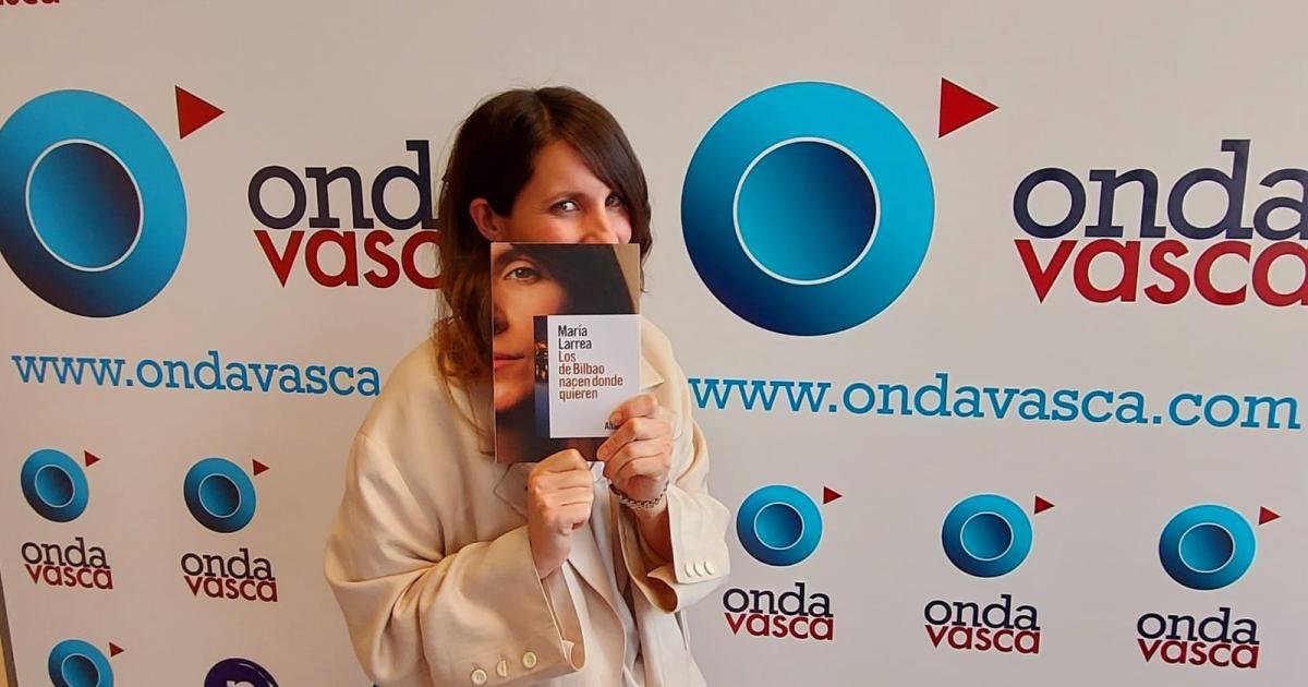 María Larrea: "Me ha liberado el contar mi historia" - Onda Vasca